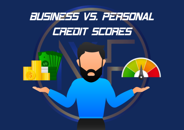 Personal and Business Credit Score: Understanding the Key Differences ...